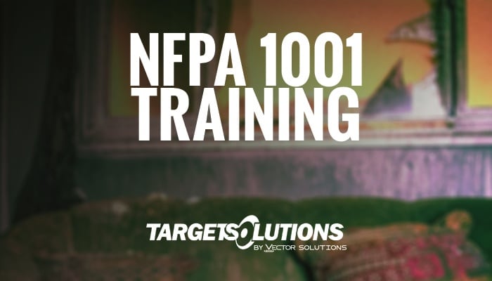 Enhanced NFPA 1001 Online Courses in TargetSolutions' Firefighter ...