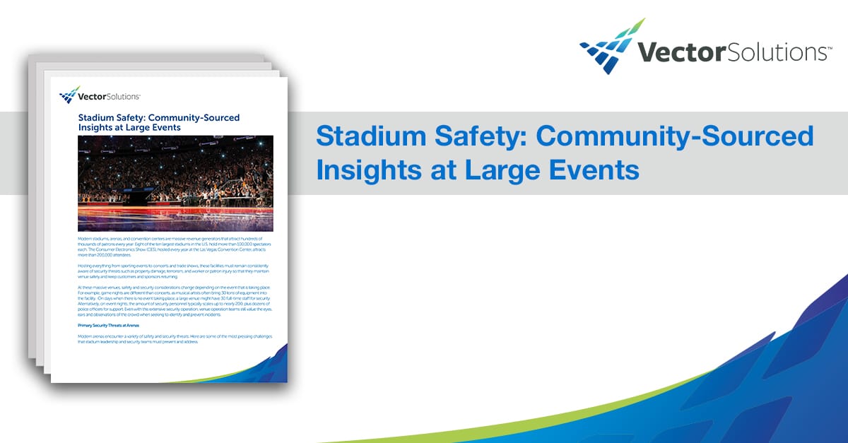 Stadium Safety Insights at Large Events | Vector Solutions
