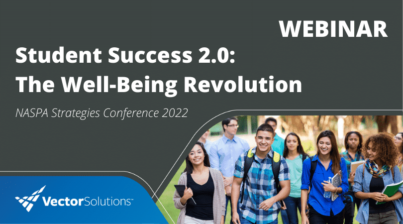 Student Success 2.0: The Well-Being Revolution | Webinar
