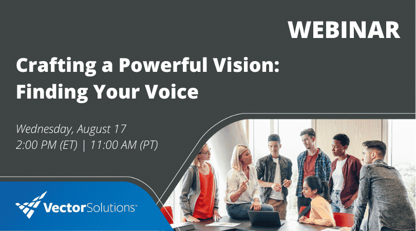 Crafting a Powerful Vision | Vector Solutions