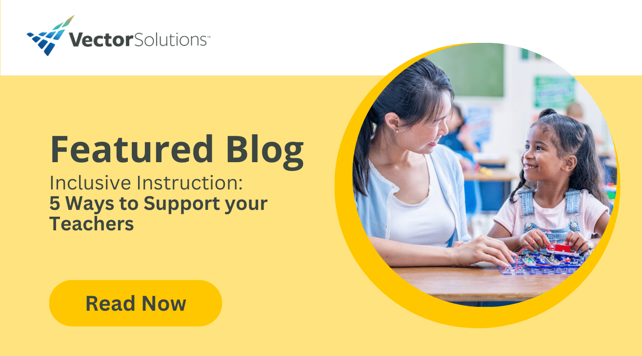 Inclusive Instruction: 5 Ways to Support your Teachers