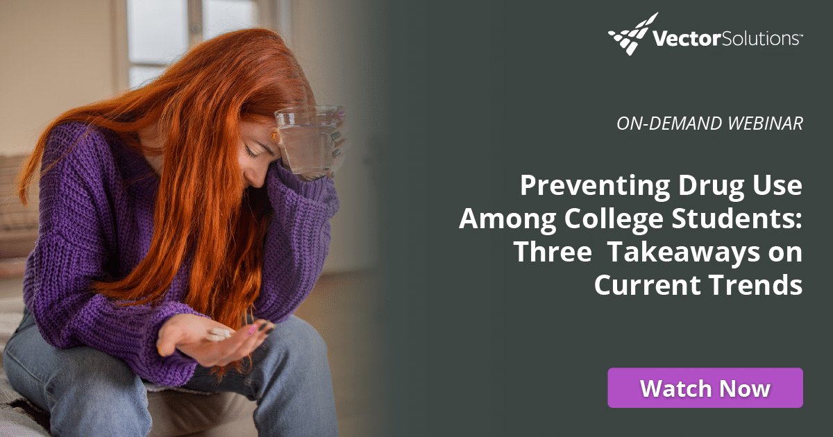Preventing Drug Use Among College Students | Vector Solutions