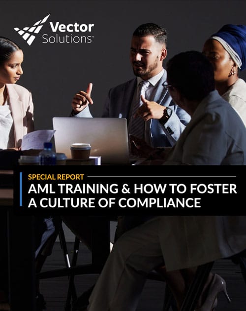 AML Training and How to Foster a Culture of Compliance