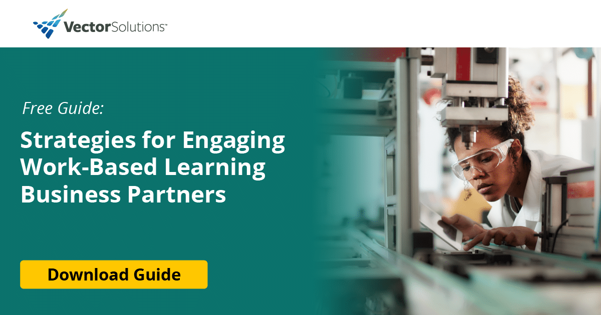 Vector Solutions - Strategies for Engaging Work-Based Learning Business ...