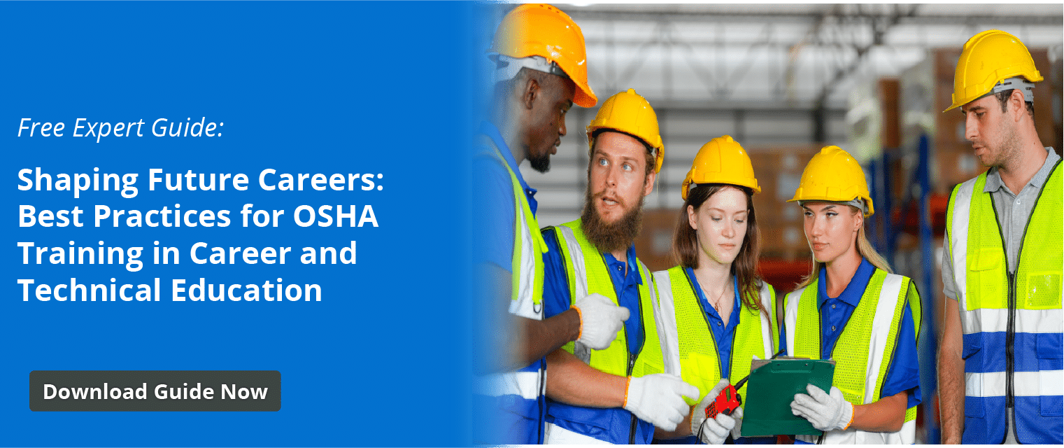 OSHA Best Practices Training in CTE - Vector Solutions