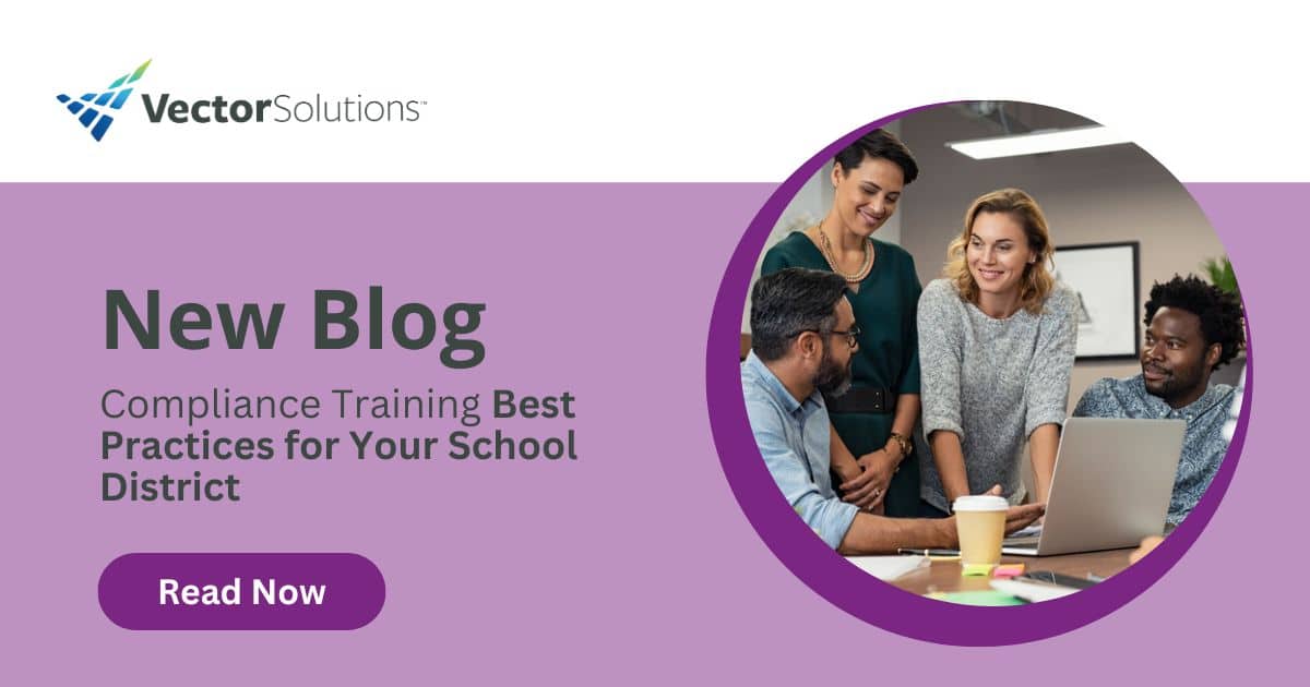 Compliance Training Best Practices | Vector Solutions