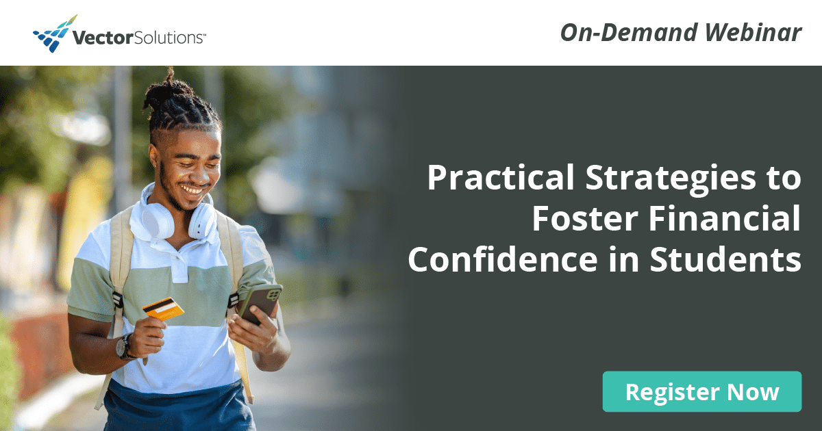 Foster Financial Confidence in Students | Vector Solutions