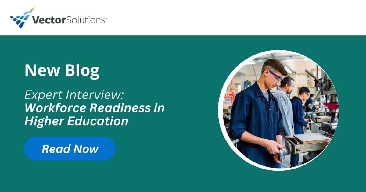 Expert Tips for CTE in Higher Education | Vector Solutions