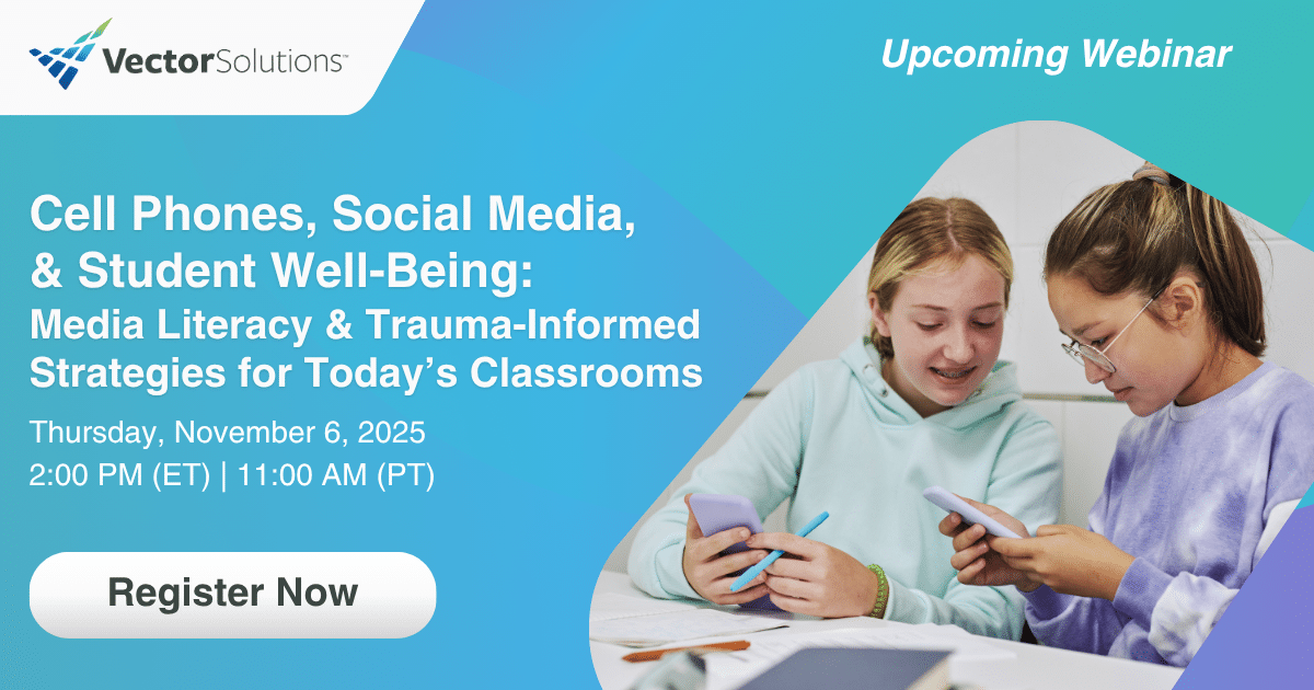 Cell Phones, Social Media, and Student Well-Being | Vector Solutions