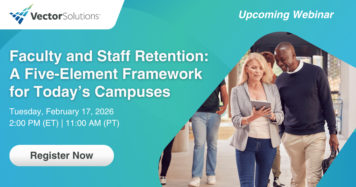 Faculty and Staff Retention in Higher Education| Vector Solutions